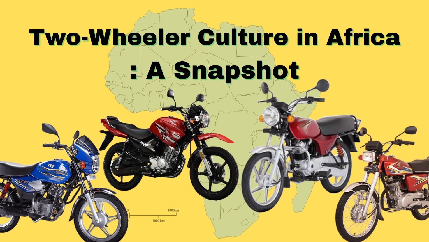 Motorcycle Culture in Africa: A Snapshot | Country Examples & Popular ...